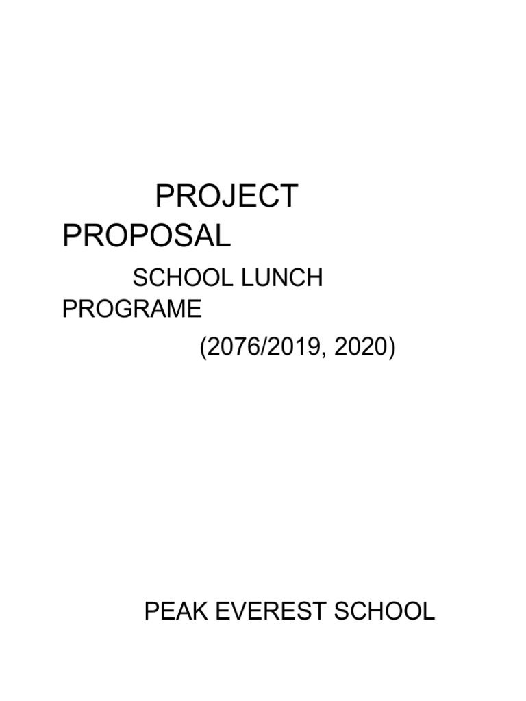 Proposal for a School Lunch Program at Peak Everest Boarding School to Improve Student Nutrition ...