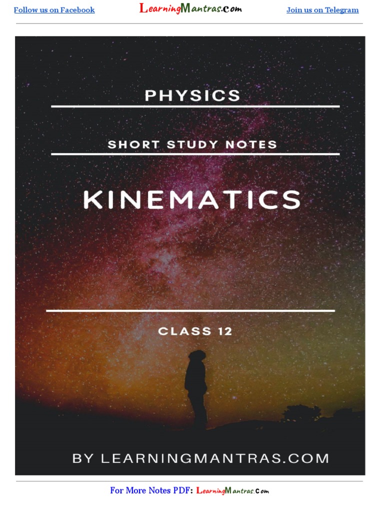 Kinematics Notes PDF | PDF | Velocity | Acceleration