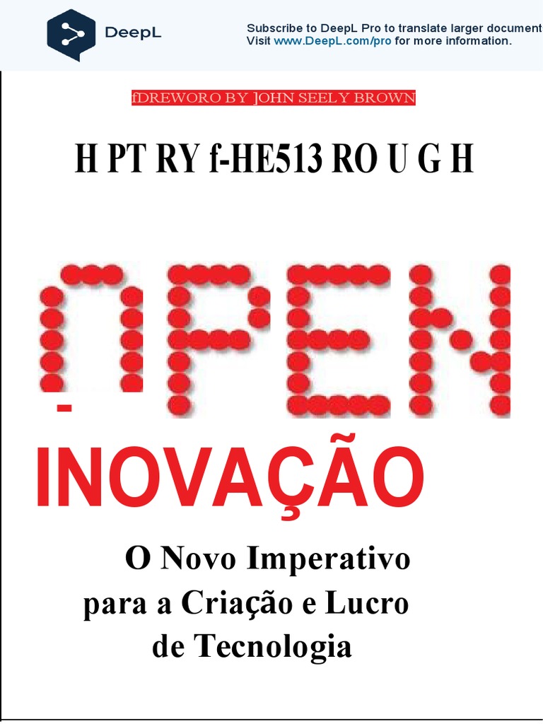 Open Innovation The New Imperative For Creating and Profiting From ... Open Innovation The New Imperative For Creating and Profiting From ...
