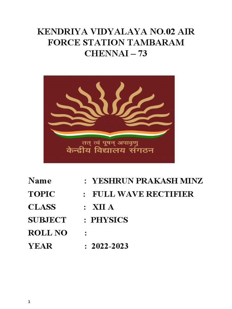 Physics Investigatory Project | PDF | Rectifier | Direct Current