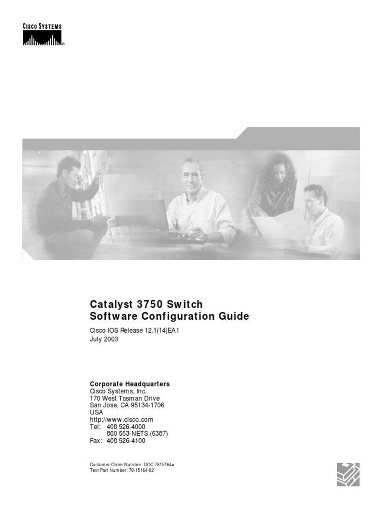 Catalyst 3750 Switch Software Configuration Guide: Cisco IOS Release 12.1 (14) EA1 July 2003 ...