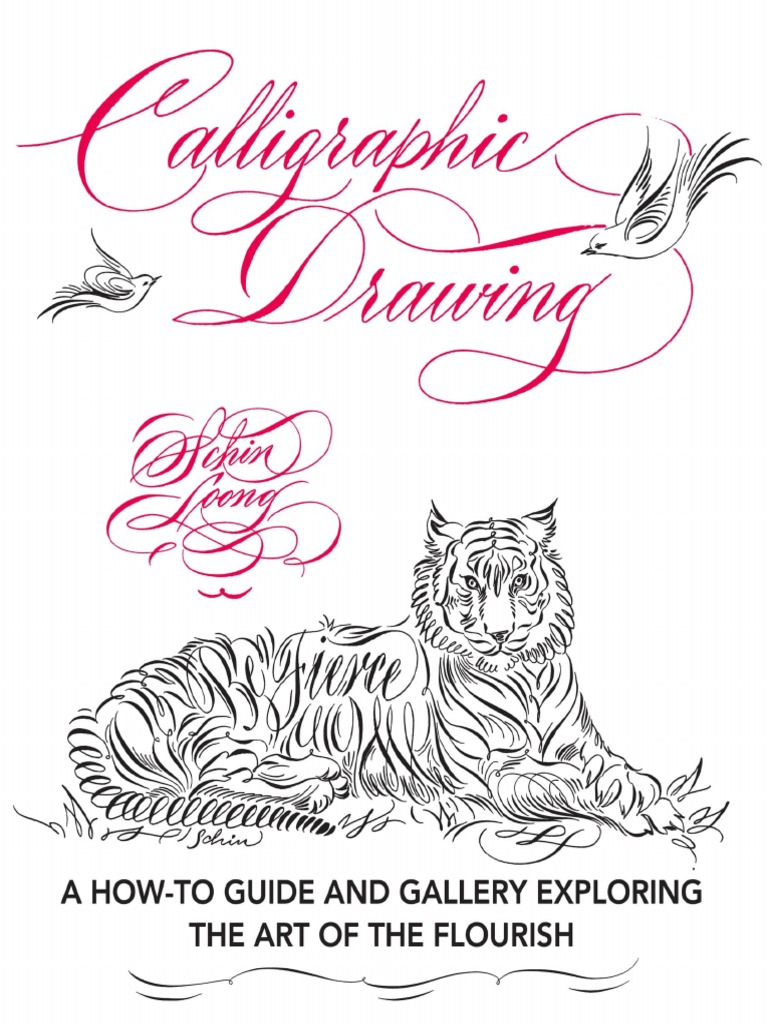 Calligraphic Drawing A How To Guide and Gallery Exploring The Art | PDF ...