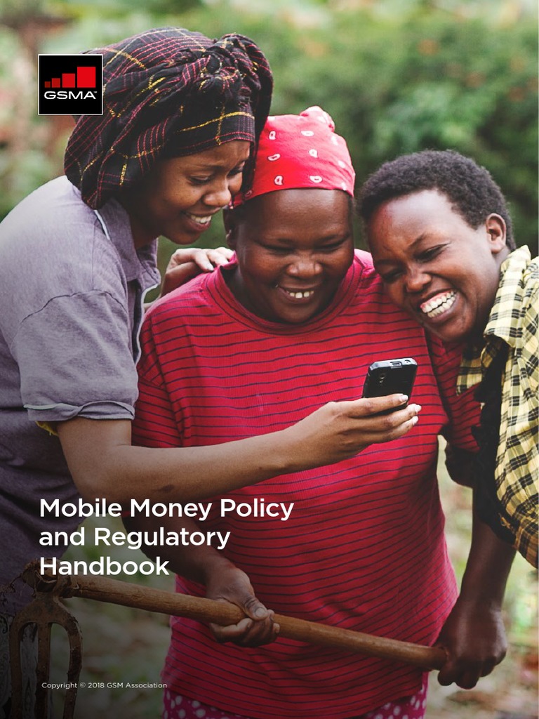 GSMA Mobile Money Policy Handbook 2018 | PDF | Financial Inclusion | Banks