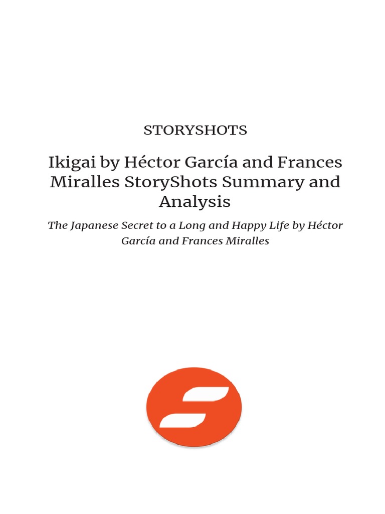 Ikigai by Héctor García and Francesc Miralles StoryShots Book Analysis and Summary | PDF ...