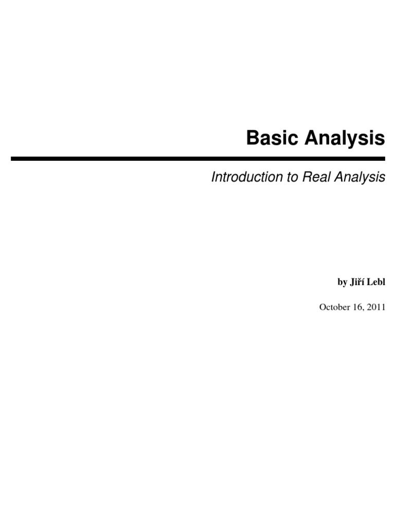JiÅ Ã Lebl - Basic Analysis - Introduction To Real Analysis-Lulu - Com (2011) | PDF | Set ...