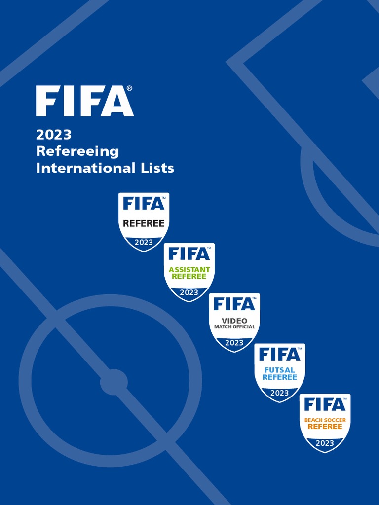 2023 FIFA Refereeing International Lists | PDF | Fifa | Association ...