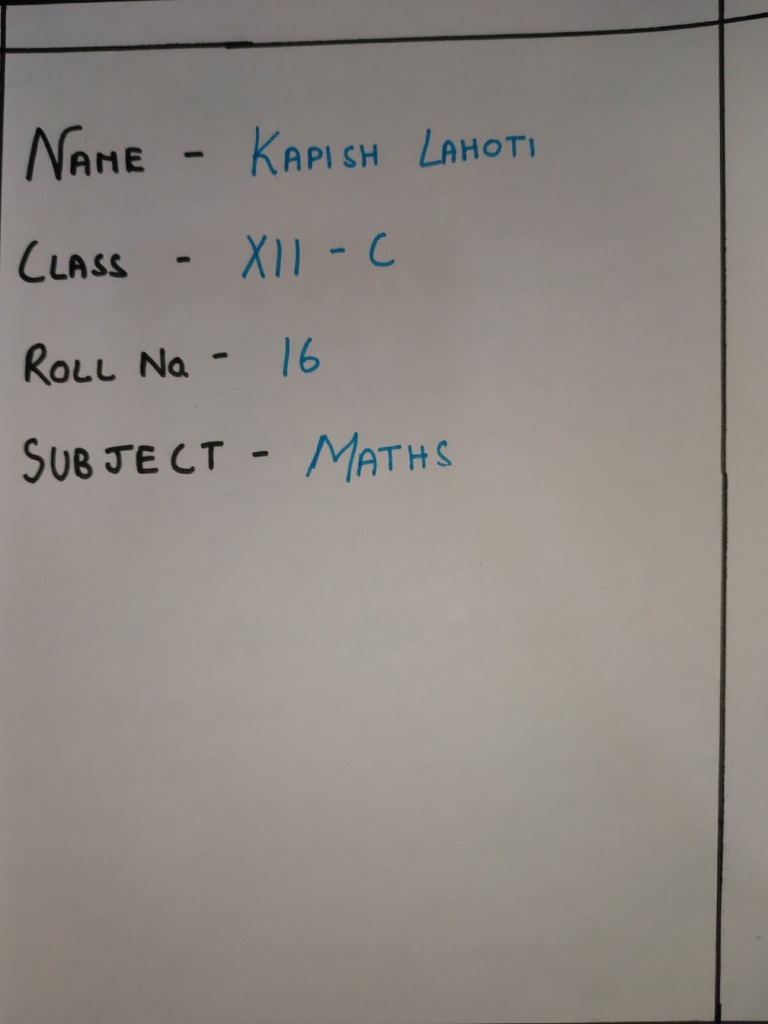 Kapish Lahoti Class 12 Maths Project | PDF