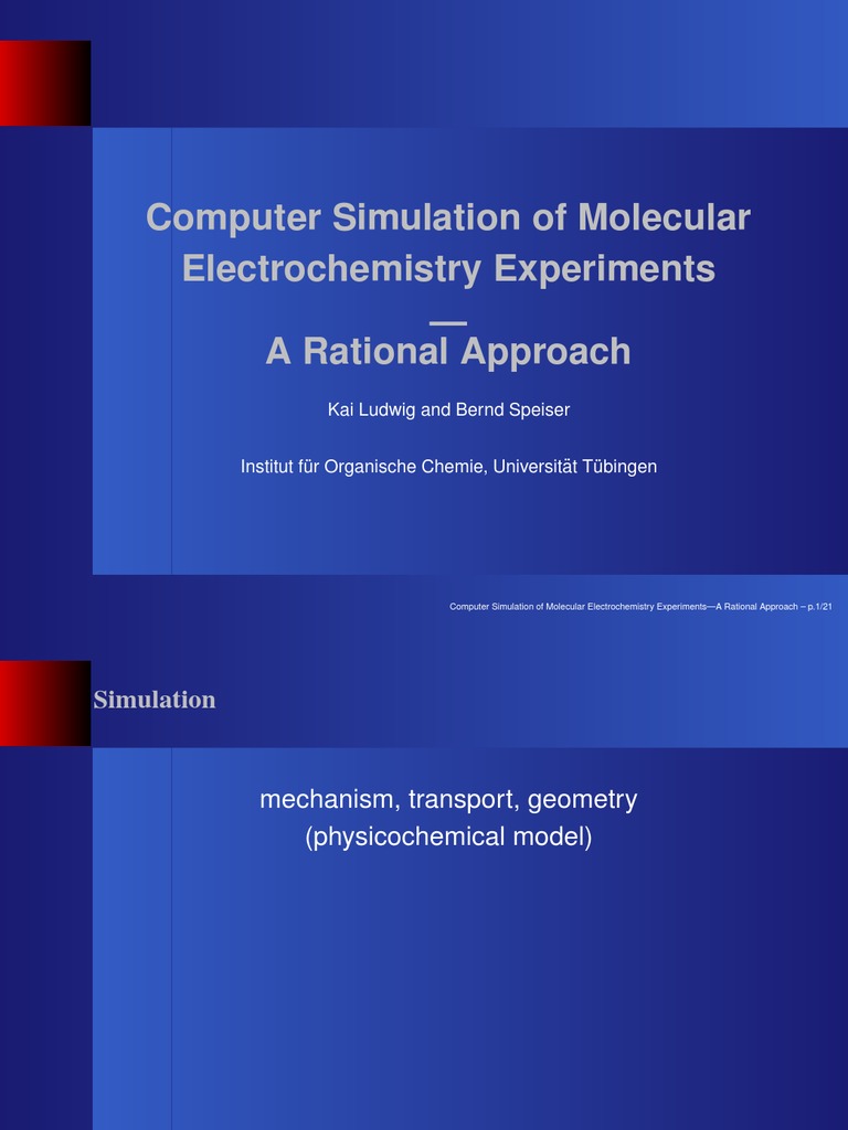 A Rational Approach to Computer Simulation of Molecular Electrochemistry Experiments Using ...