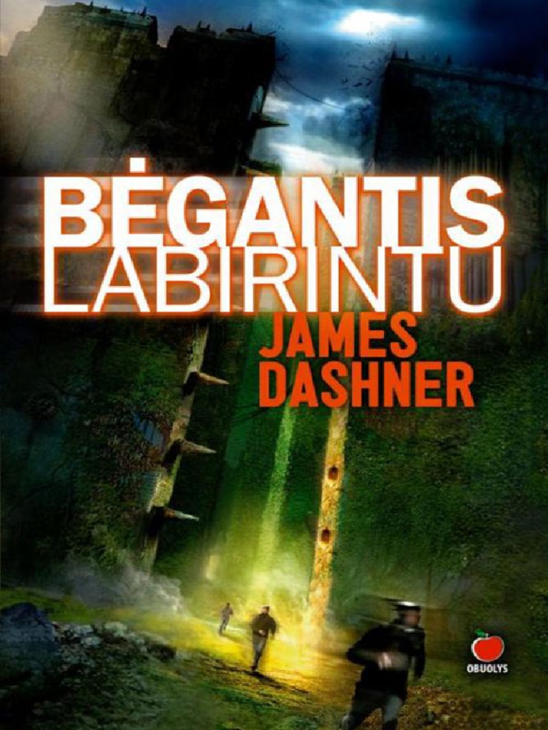 Bėgantis Labirintu by James Dashner | PDF