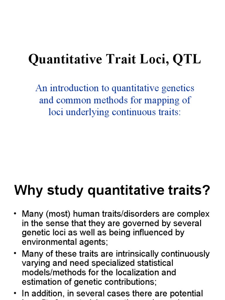 Quantitative Trait Loci, QTL | PDF | Quantitative Trait Locus | Dominance (Genetics)