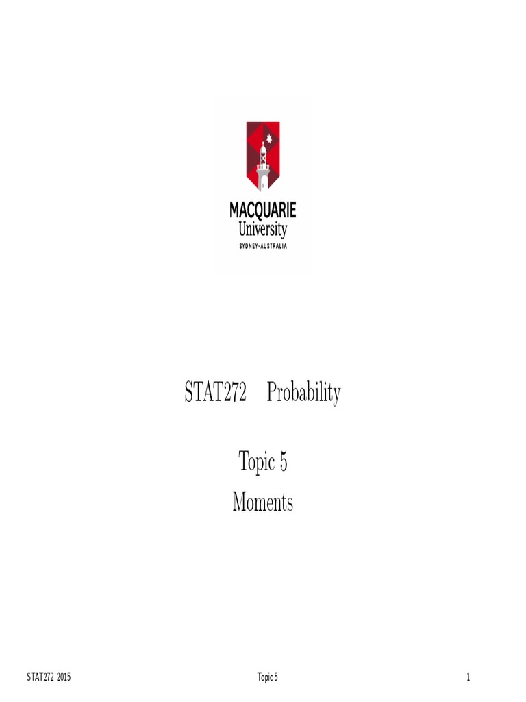 STAT272 Topic5 2015 | PDF | Statistical Theory | Probability Theory