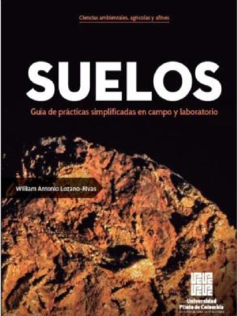 Suelos - Guía de Prácticas Simplificadas en Campo y Laboratorio | PDF | Suelo | Agua