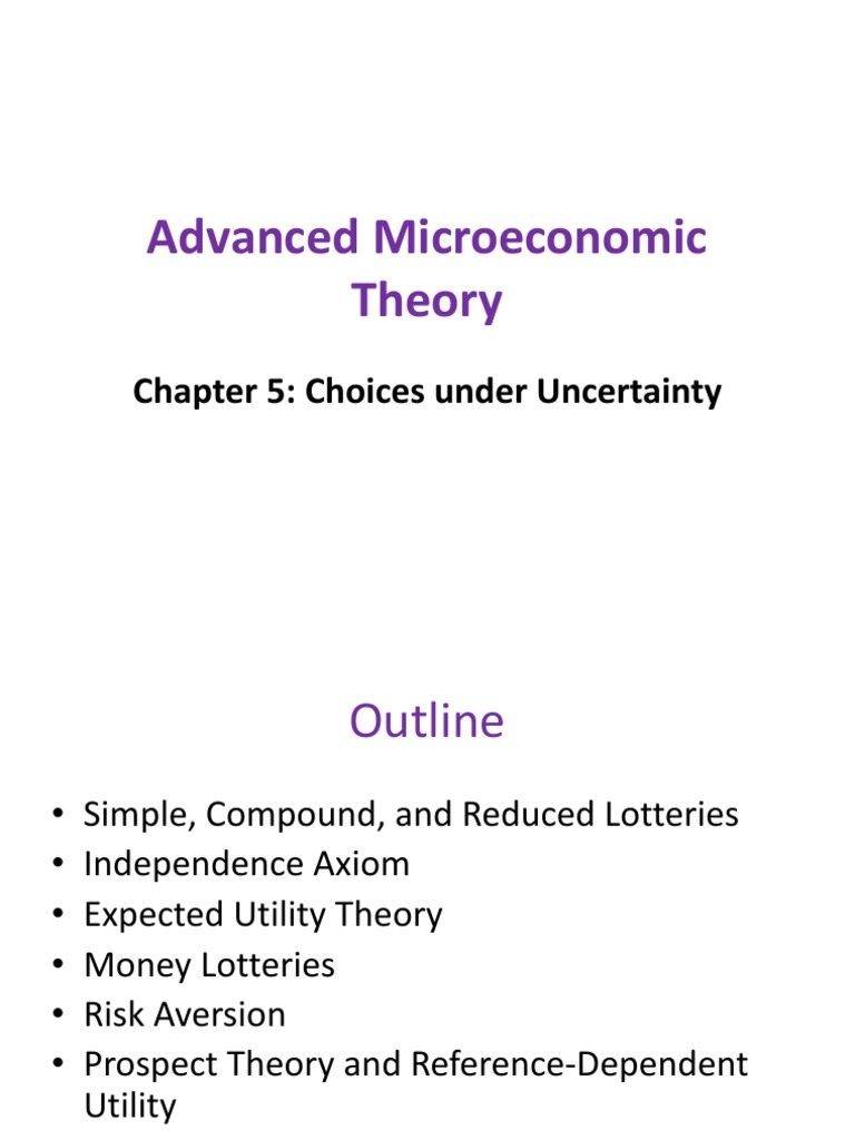 Chapter 5 Choices Under Uncertainty | PDF | Utility | Risk Aversion