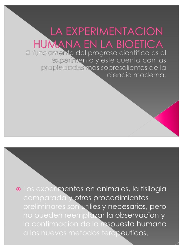 La Experimentacion Humana en La Bioetica | PDF | Moralidad | Conocimiento