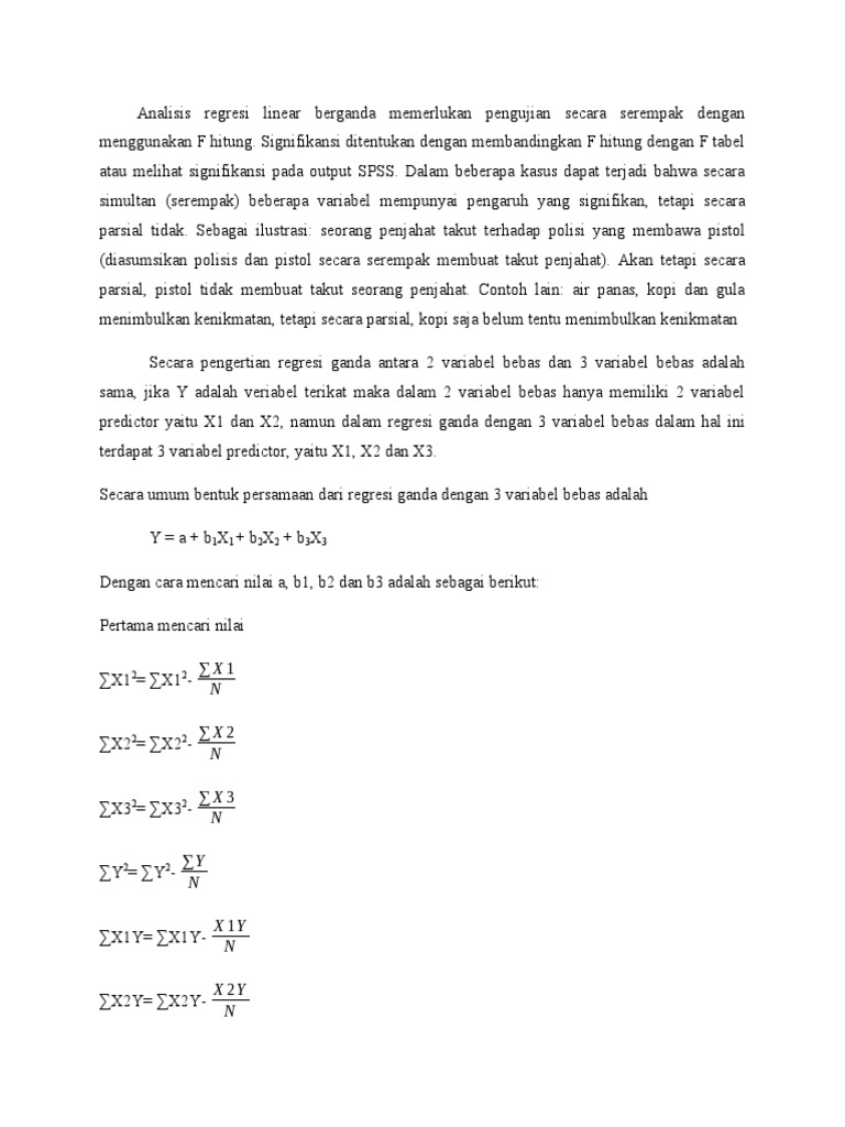 Analisis Regresi Linear Berganda Memerlukan Pengujian Secara Serempak ...