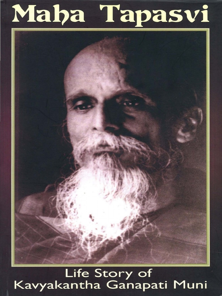 Mahatapasvi - Biography of Ganapati Muni - AV Ramana 2005 | Download ...