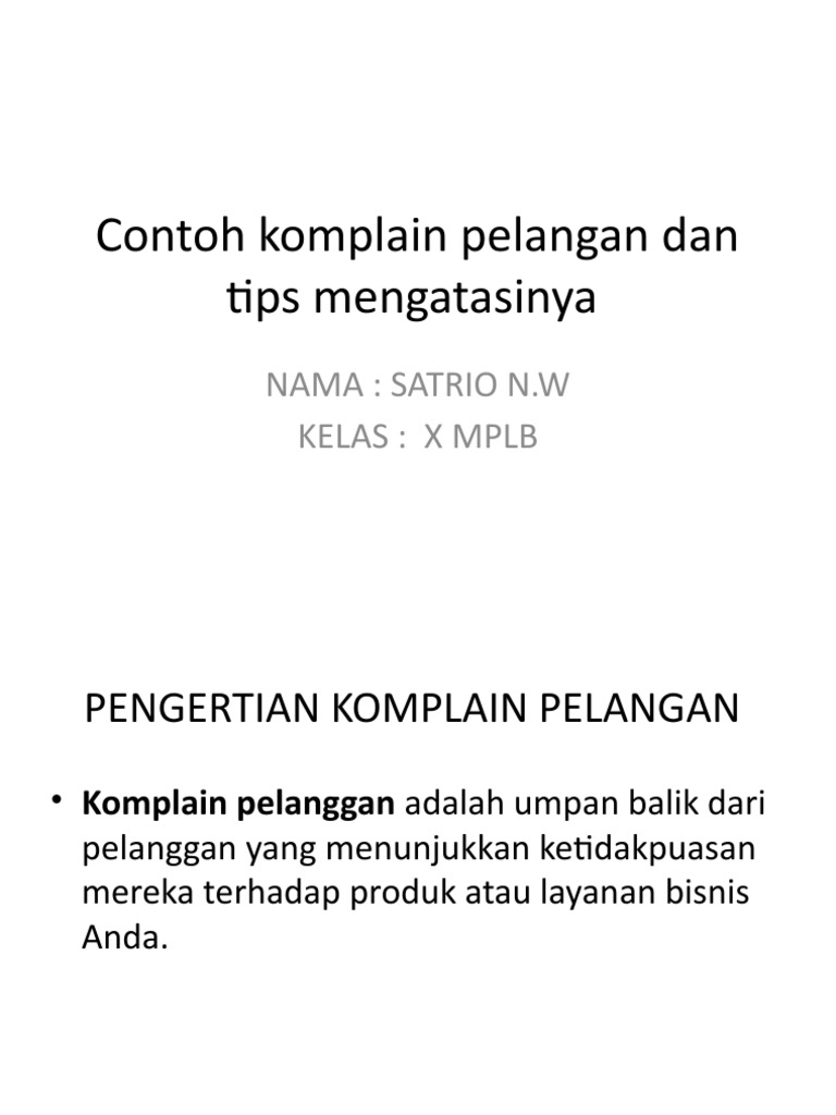 Contoh Komplain Pelangan Dan Tips Mengatasinya Satrio | PDF