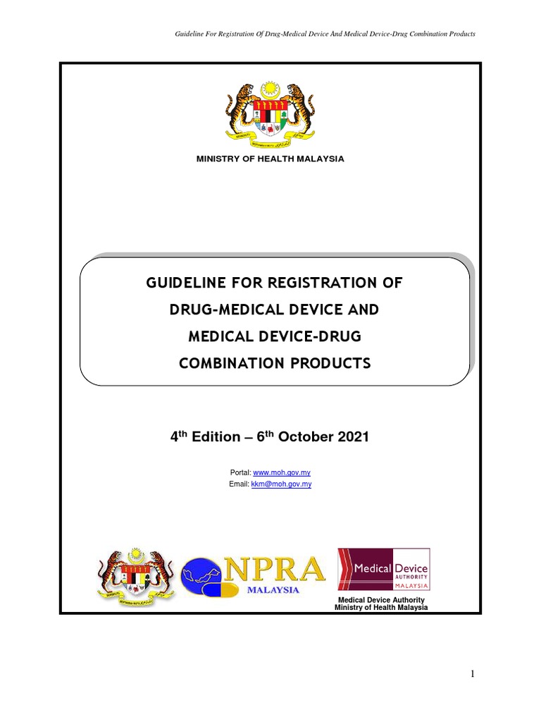 GUIDELINE FOR REGISTRATION OF DRUG-MEDICAL DEVICE AND MEDICAL DEVICE ...