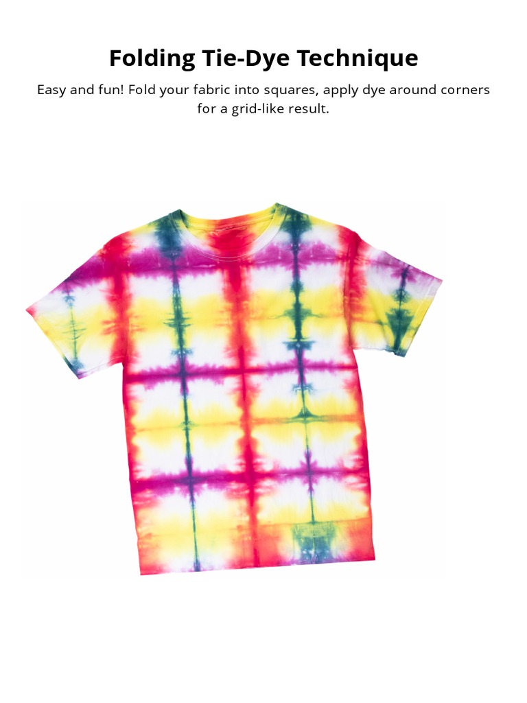 Folding Tie Dye Technique | PDF Folding Tie Dye Technique | PDF