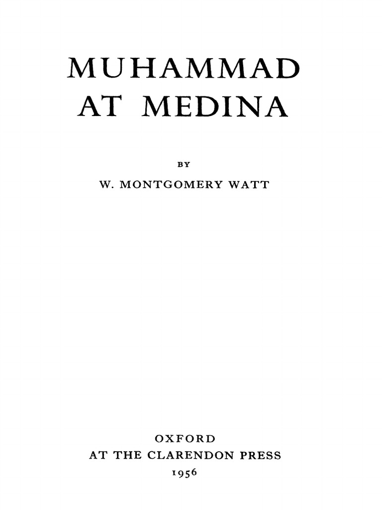 Muhammad at Medina: A Historical Study | PDF | Muhammad | Medina