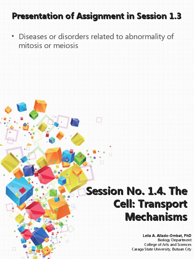 Session No. 1.4. The Cell - Transport Mechanisms | PDF | Cell Membrane | Cell (Biology)