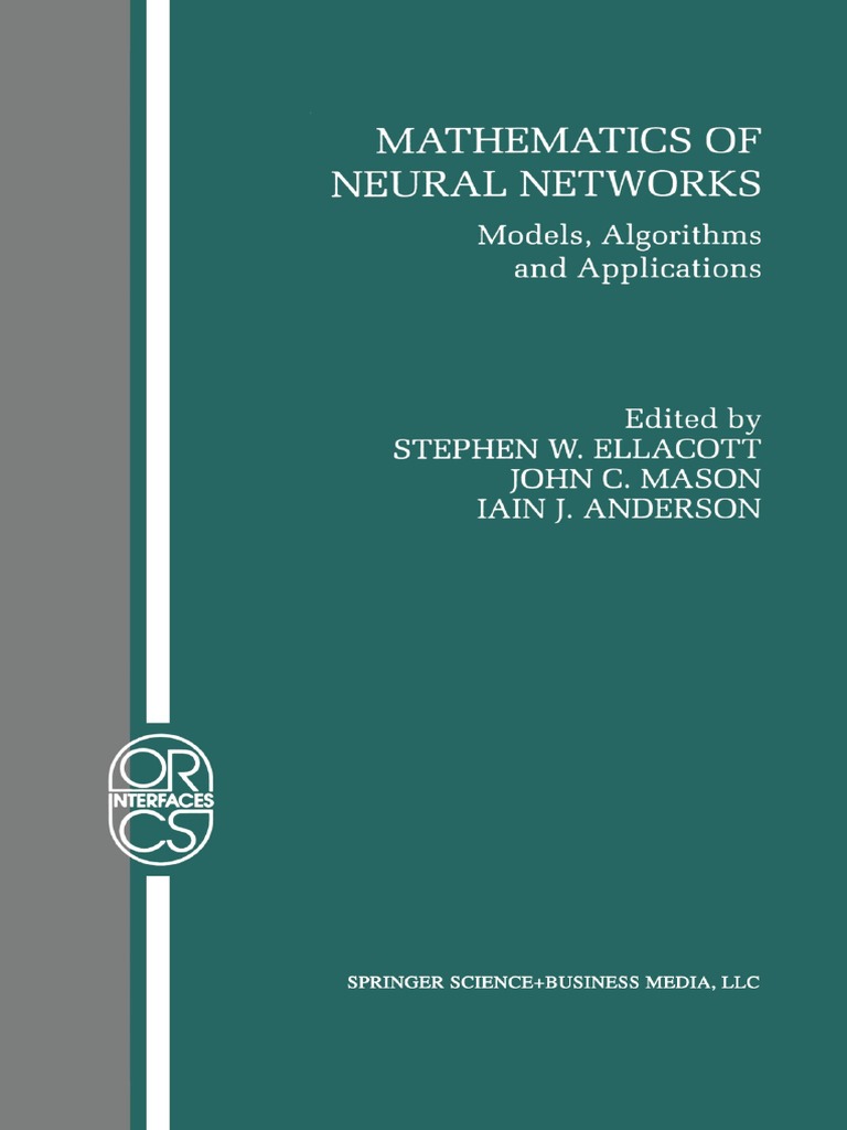 Mathematics of Neural Networks. Models, Algorithms and Applications (PDFDrive) | PDF ...