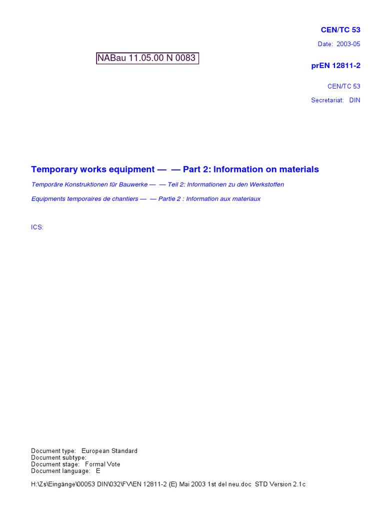 European Standard - prEN - 12811-2 - (E) - 2003-05 | PDF | Ductility ...
