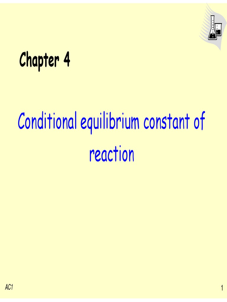 P1 - Chp4 - Conditional Equilibrium Constant | PDF | Chemical Equilibrium | Solubility