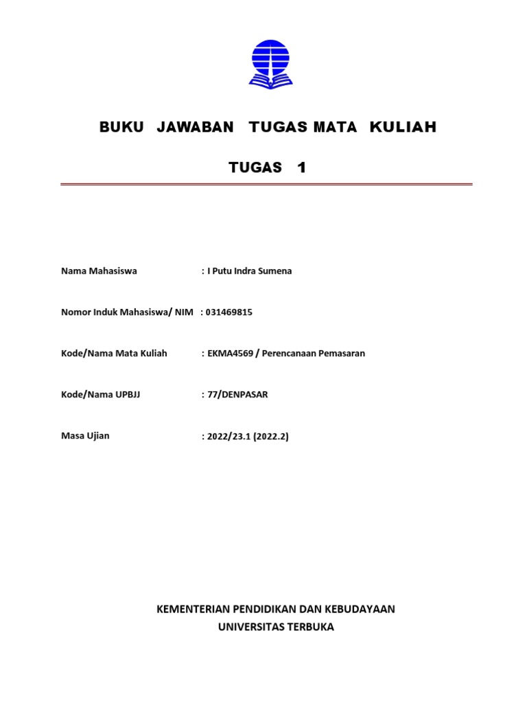 TMK 1 031469815 EKMA4569 Perencanaan Pemasaran Tugas 1 I Putu Indra Sumena | PDF | Bisnis ...