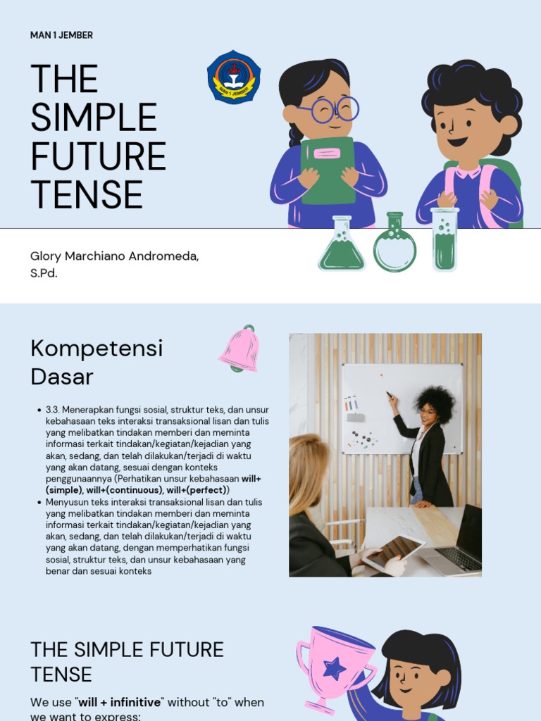 The Simple Future Tense | PDF | Grammatical Tense | Perfect (Grammar)