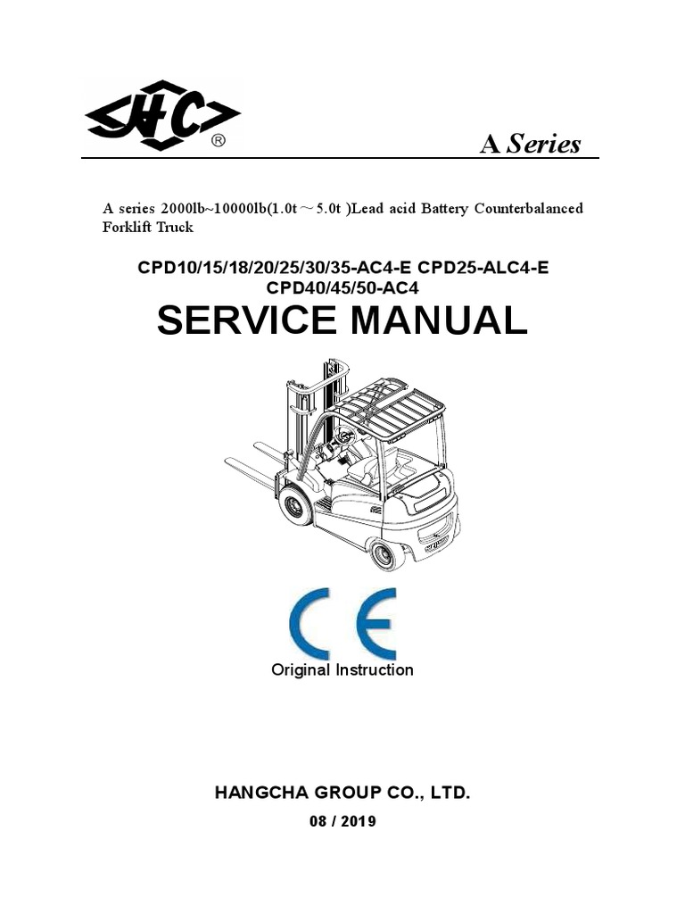 Hangcha A Series 1-5t Electrical Four-Wheel Forklift Truck Service ...
