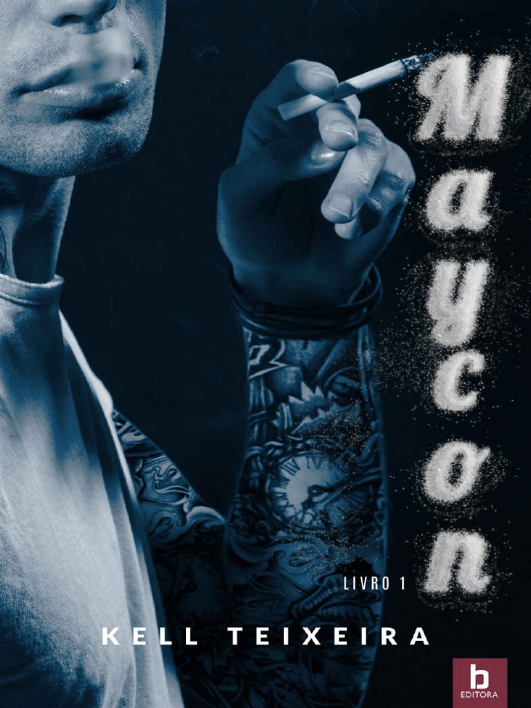 03 - Maycon - A História Por Trás de Meu Vício - Série Meu Vício - Kell Teixeira | PDF ...
