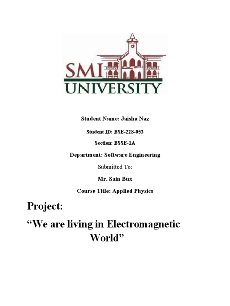 Understanding Our Electromagnetic World: A Student's Insightful Project ... Understanding Our Electromagnetic World: A Student's Insightful Project ...