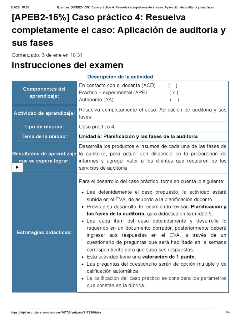 Examen - (APEB2-15%) Caso Práctico 4 - Resuelva Completamente El Caso - Aplicación de Auditoria ...
