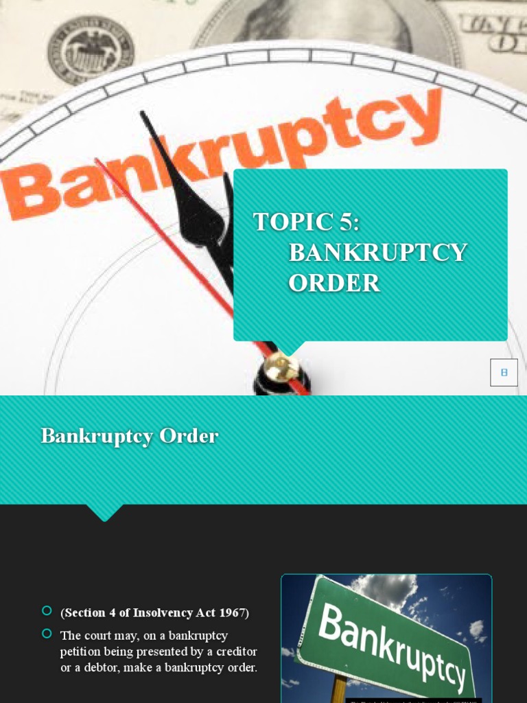 Topic Five BANKRUPTCY ORDER (AUDIO) | PDF | Bankruptcy | Business Law