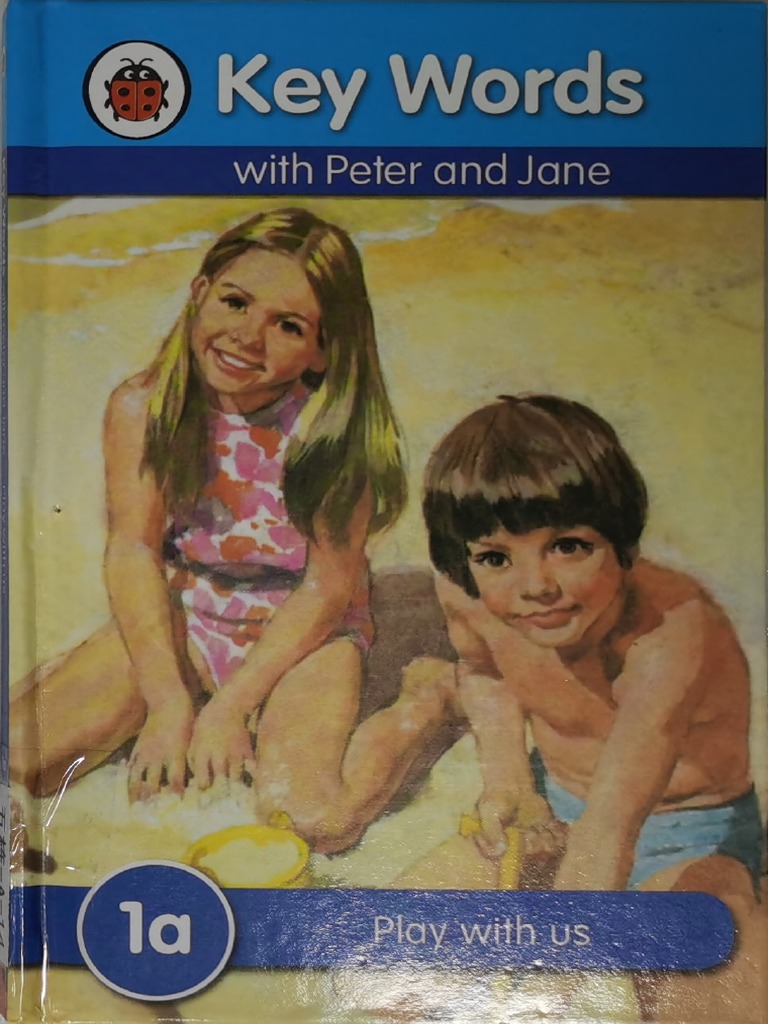 Peter and Jane 1a - Play With Us | PDF