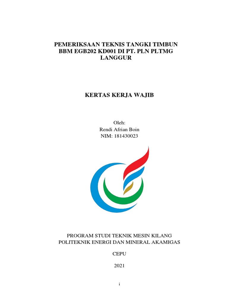 Pemeriksaan Teknis Tangki Timbun BBM Egb202 KD001 Di Pt. PLTMG Langgur ...