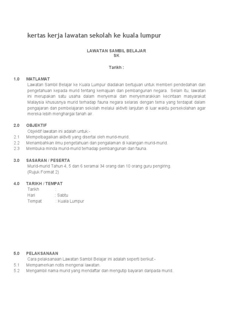 Kertas Kerja Lawatan Sekolah Ke Kuala Lumpur | PDF