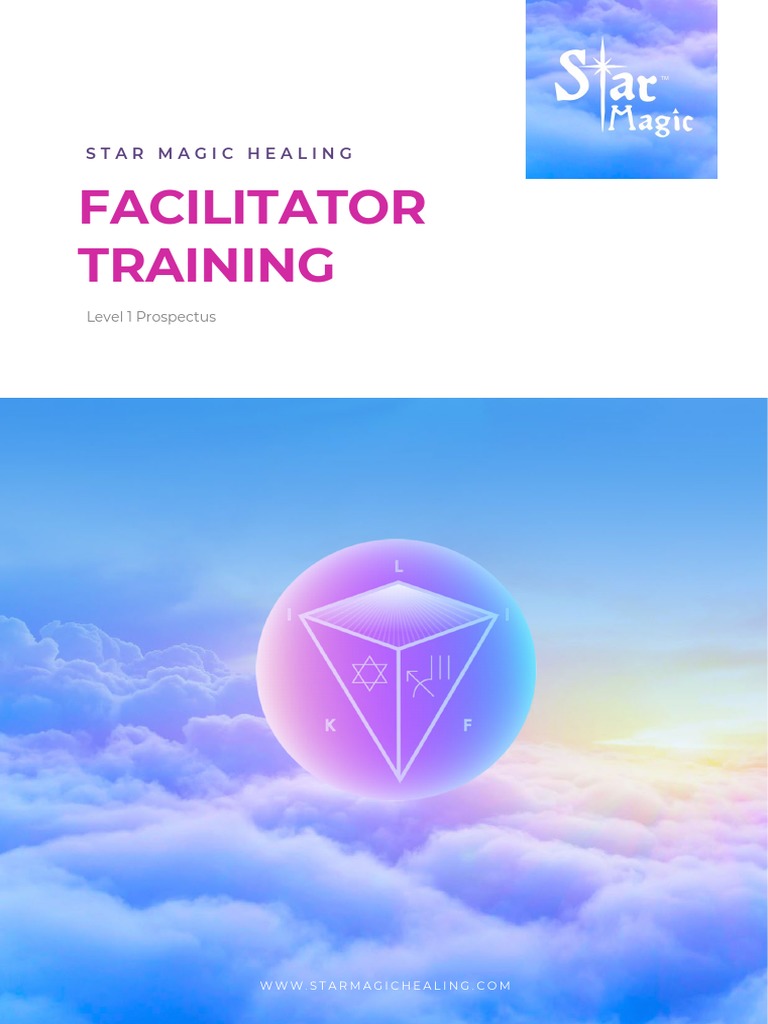 Star Magic Healing Facilitator Training Level 1 Prospectus | PDF ...