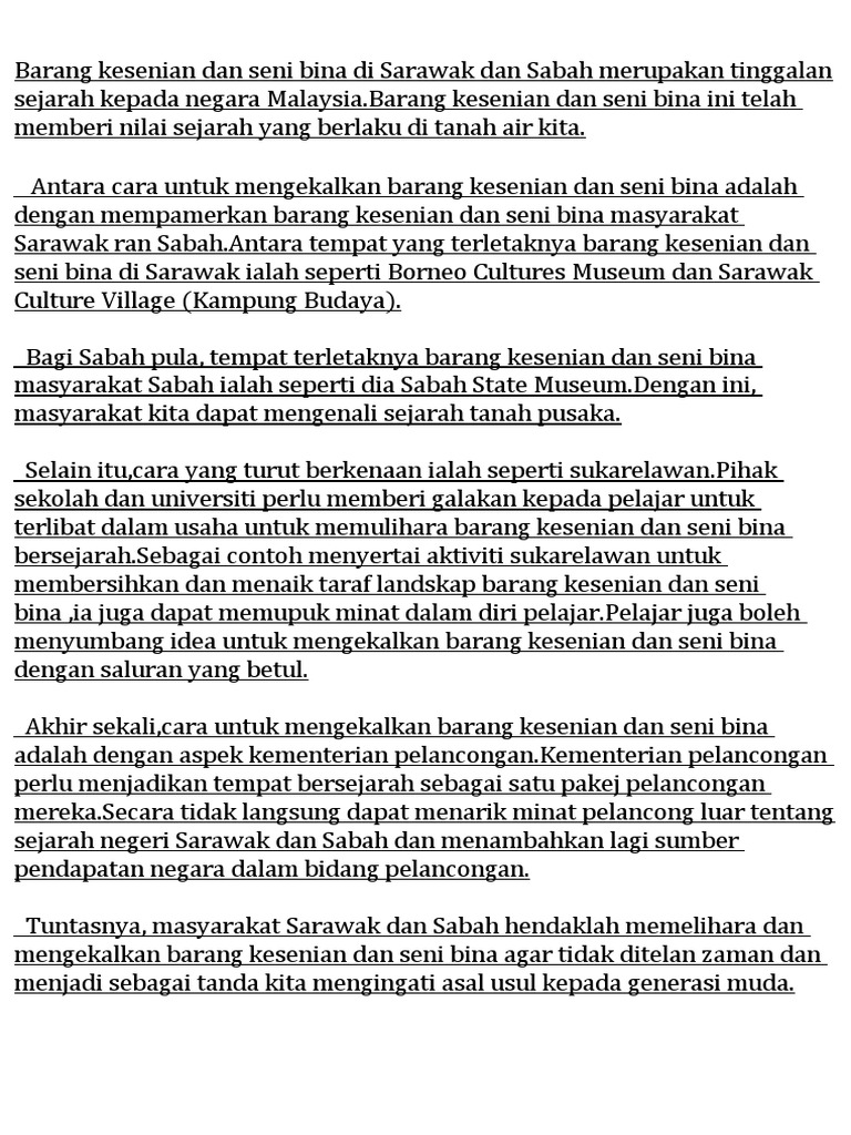 Barang Kesenian Dan Seni Bina Di Sarawak Dan Sabah Merupakan Tinggalan Sejarah Kepada Negara ...