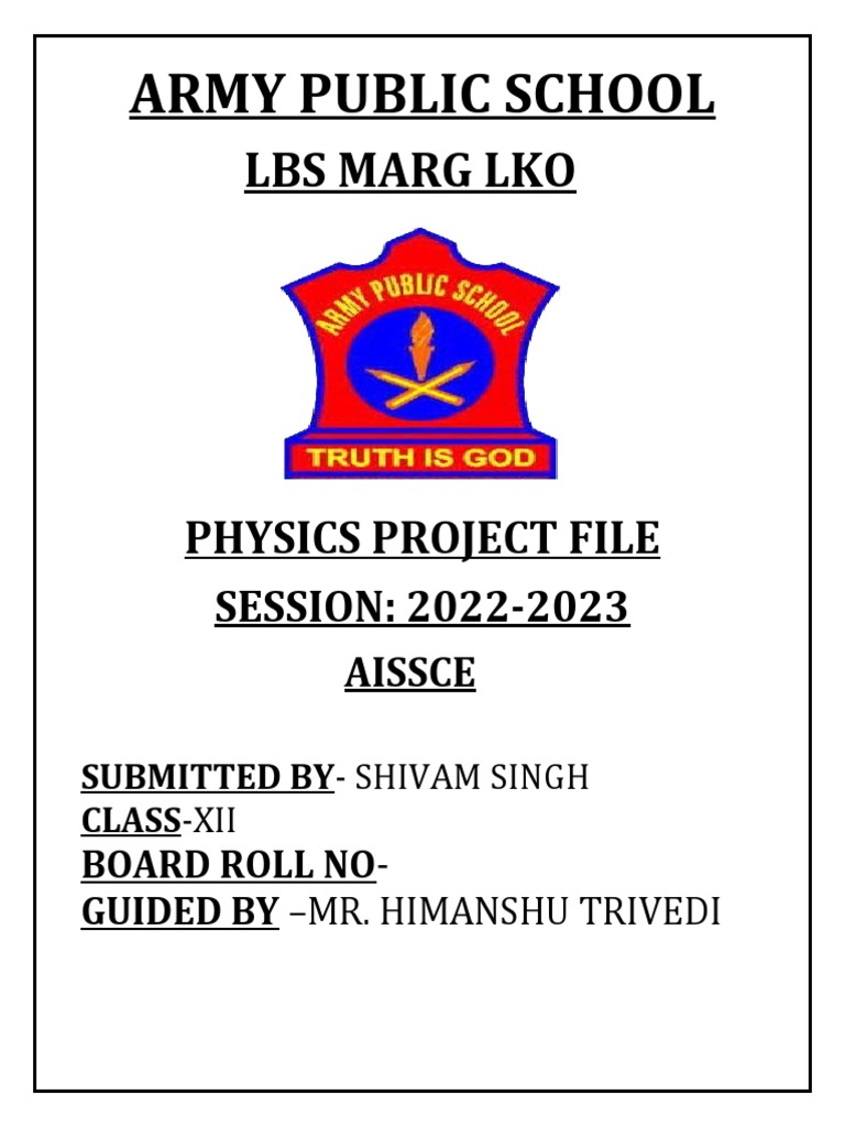 Physics Project File - Army Public School | PDF