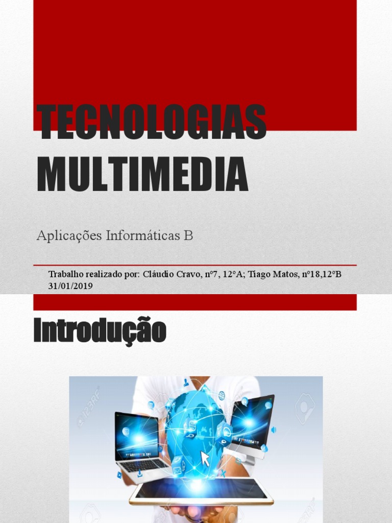 Tecnologias Multimedia | PDF | Multimídia | Entrada/Saída