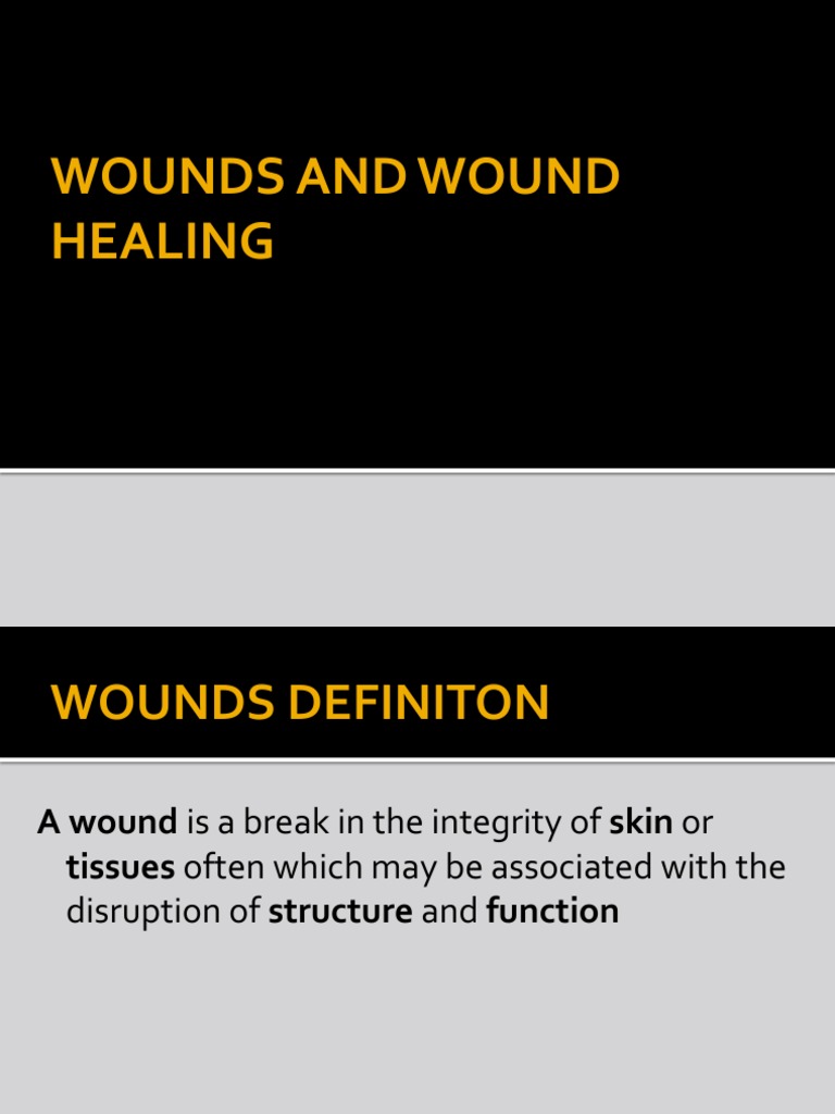 8-Wounds and Wound Healing-1 | PDF | Wound Healing | Wound