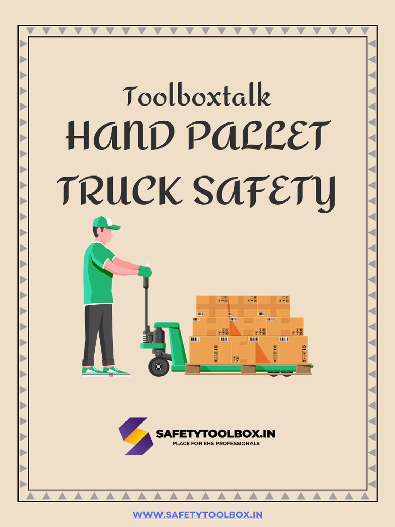 Hand Pallet Truck Safety English | PDF | Truck | Personal Protective ...