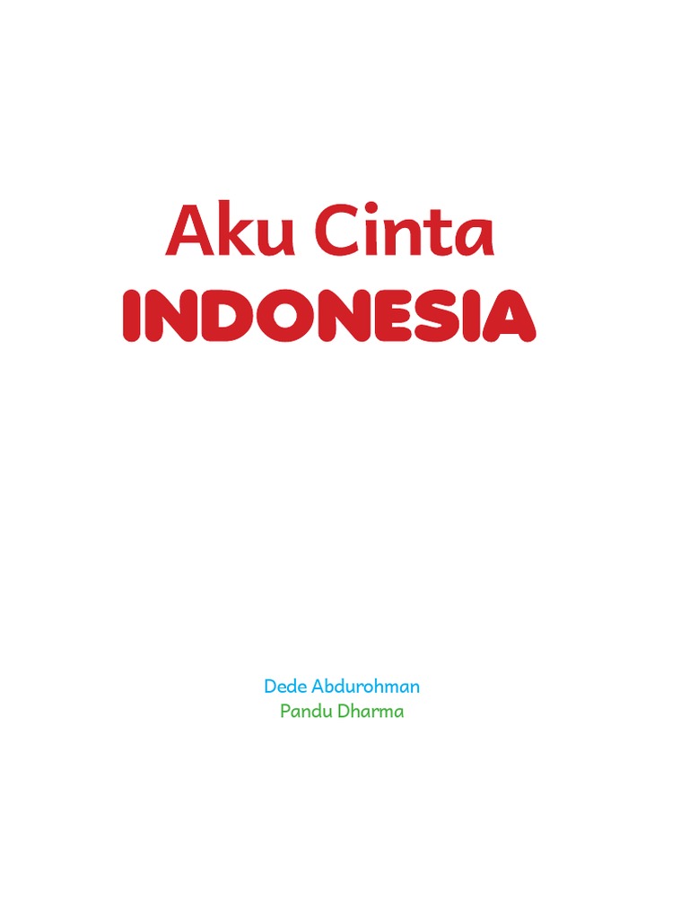 Aku Cinta Indonesia | PDF