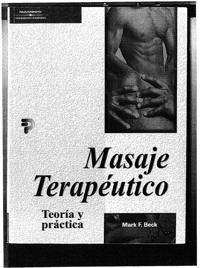 Masaje Terapéutico (Teoría y Práctica) | PDF