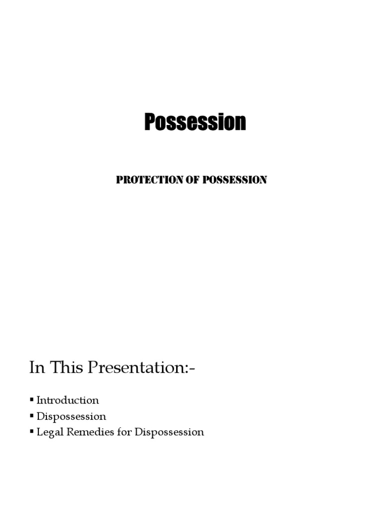 Possession Protection of Possession | PDF | Legal Remedy | Ethical ...