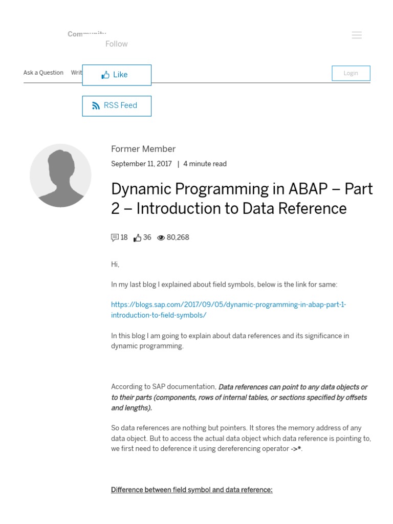 Dynamic Programming in ABAP - Part 2 - Introduction To Data Reference ... Dynamic Programming in ABAP - Part 2 - Introduction To Data Reference ...