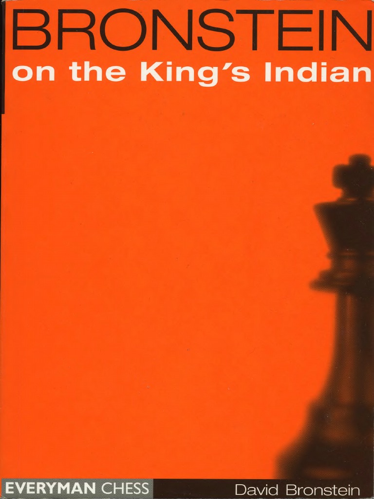 Bronstein, David - Bronstein On The King's Indian | PDF