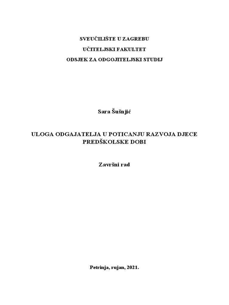 ZAVRŠNI RAD - Uloga Odgajatelja U Poticanju Razvoja Djece Predškolske Dobi | PDF